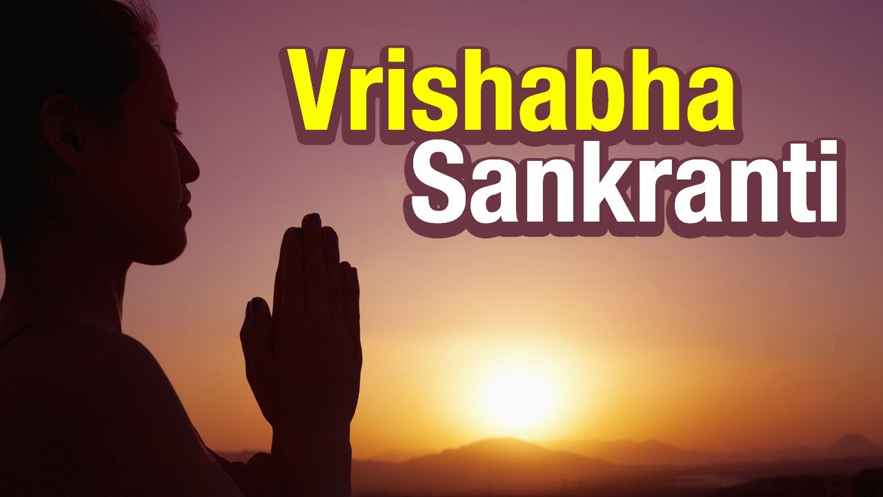 Vrishabha Sankranti: इस शुभ मुहूर्त में किया गया स्नान-दान होगा बहुत ... Vrishabha Sankranti: इस शुभ मुहूर्त में किया गया स्नान-दान होगा बहुत ...